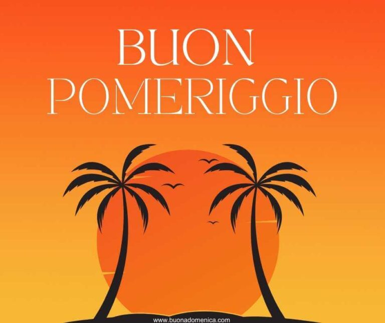 Immagini di Buon Pomeriggio | Buon Pomeriggio Immagini bellissime